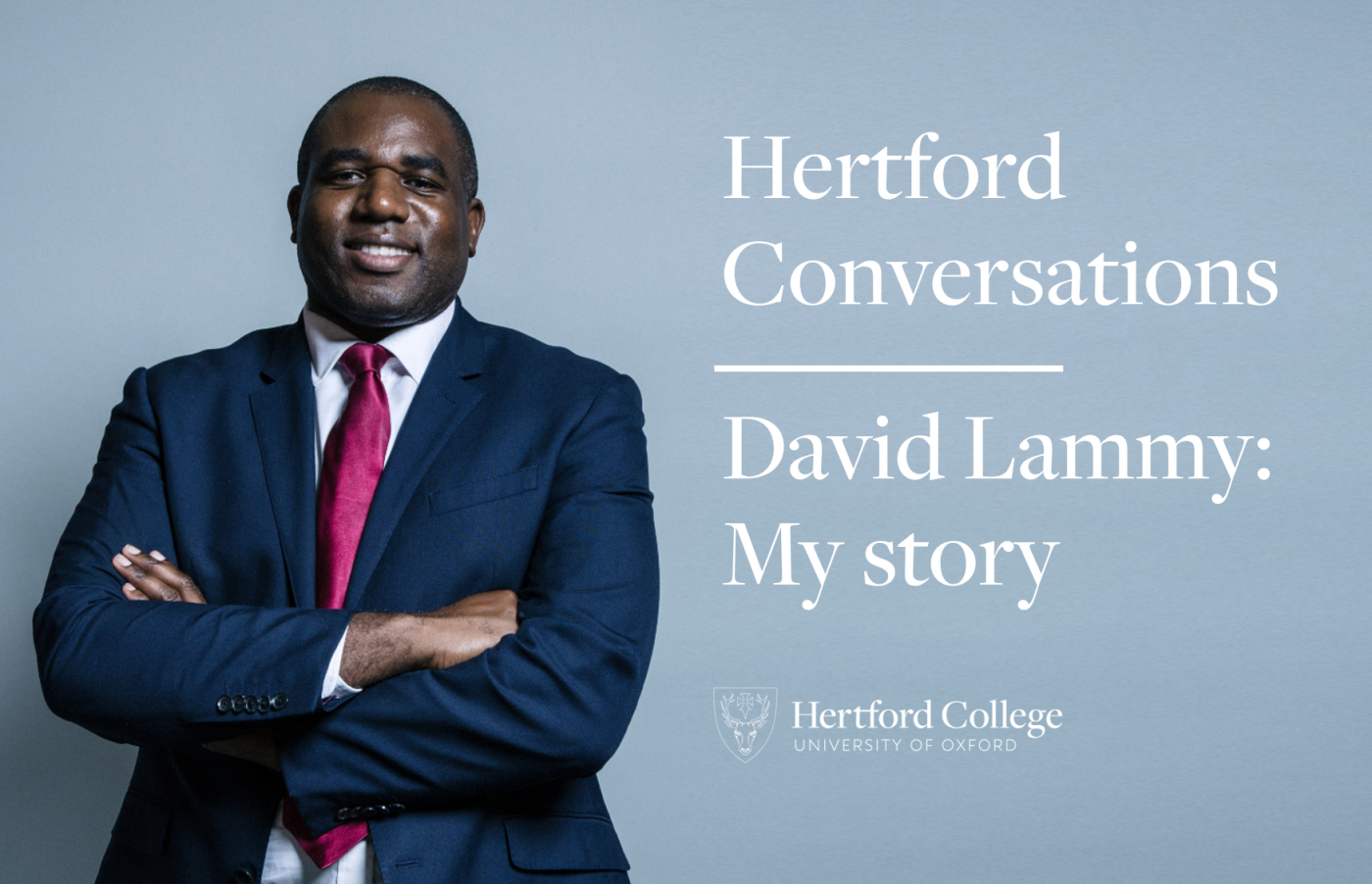 David Lammy: My Story - Hertford College | University of Oxford
