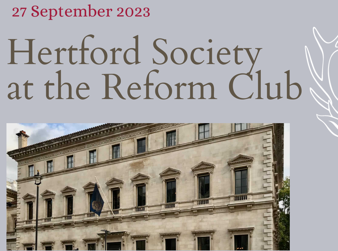 Hertford Society at the Reform Club - Hertford College | University of ...